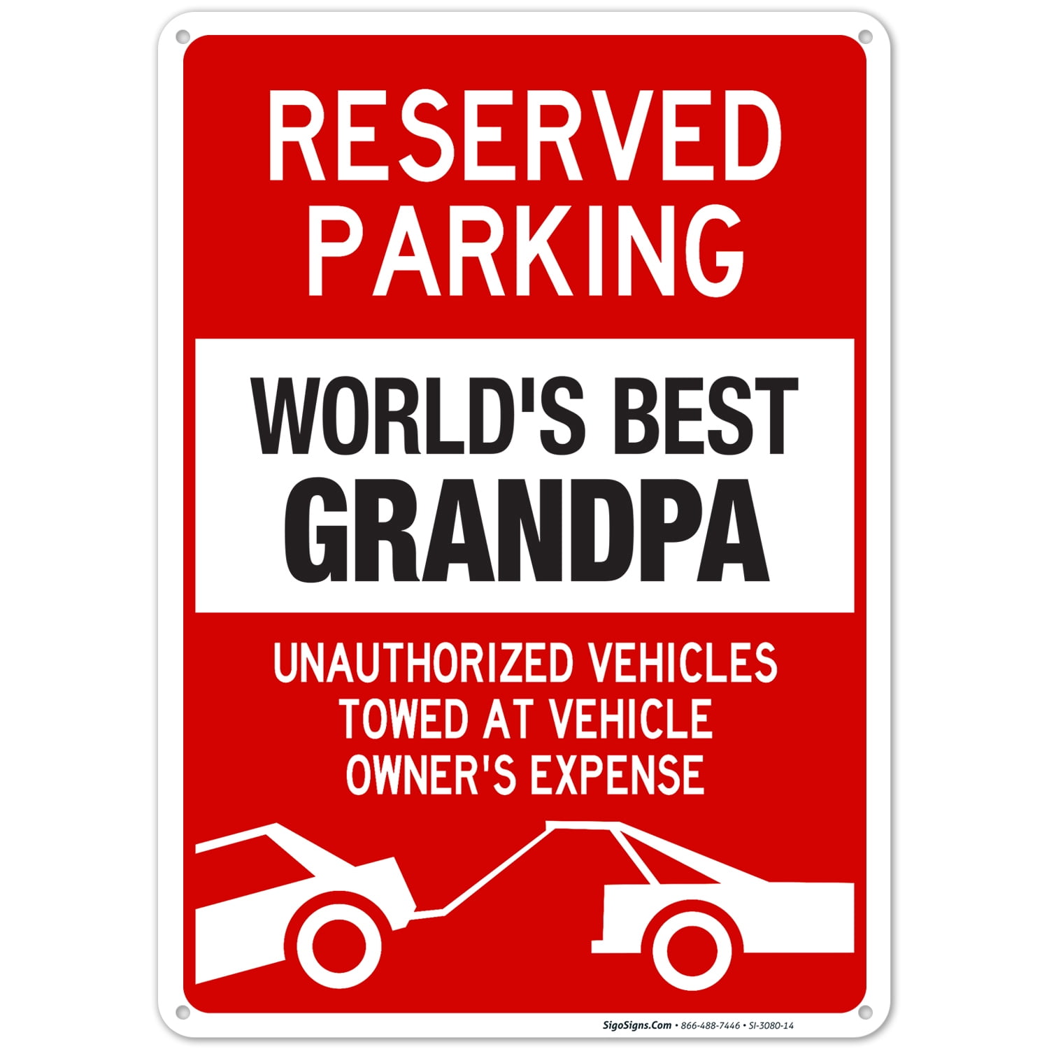 Funny Parking Sign, Reserved Parking For World's Best Grandpa Sign ...