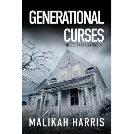 Generational Curses: The Journey Continues (Generational Curses ...