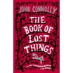 The Book of Lost Things: The Book of Lost Things (Paperback) - Walmart.com