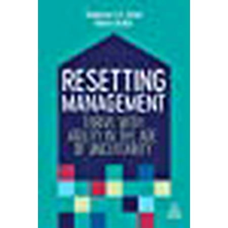 Resetting Management: Thrive with Agility in the Age of Uncertainty | Walmart Canada