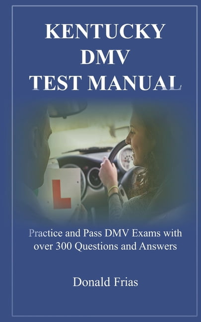 Ky Driver's Manual Practice Test