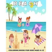 Beach coloring book: Including beach Scenes, Seafront Scenery, Beach ...