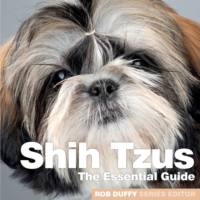 Shih Tzus : The Essential Guide (Paperback) - Walmart.com