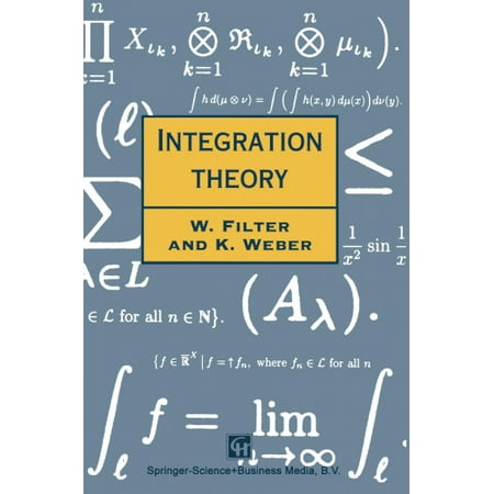 Integration Theory (Chapman Hall/CRC Mathematics Series) | Walmart Canada