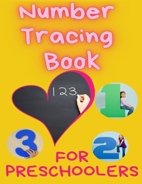 Number Tracing Book for Preschoolers : Trace Numbers Practice Workbook ...
