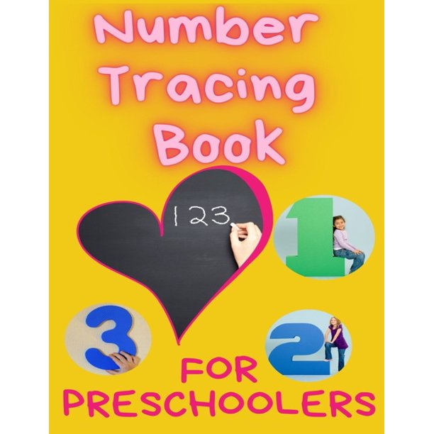 Number Tracing Book for Preschoolers : Trace Numbers Practice Workbook ...