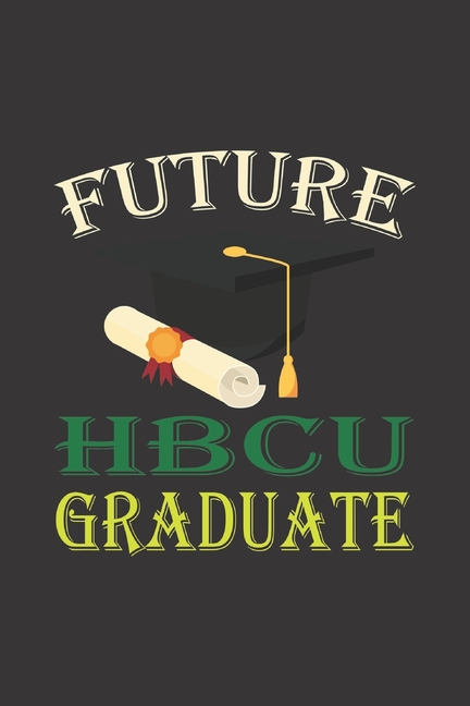 Future HBCU Graduate - Walmart.com
