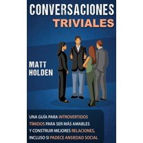 Comunicación: La Guía Definitiva para Ser Bueno en las Conversaciones ...