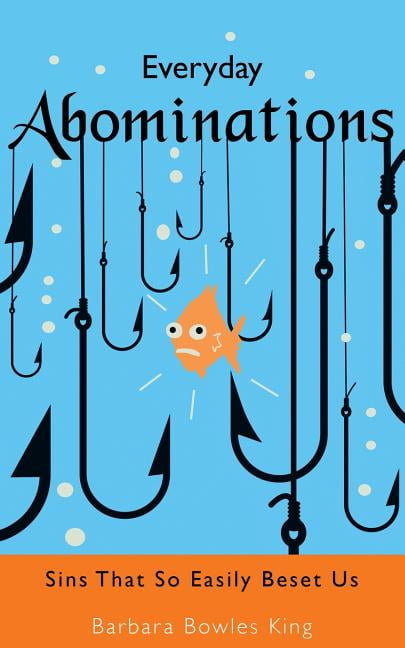 Everyday Abominations : Sins That So Easily Beset Us (Paperback ...