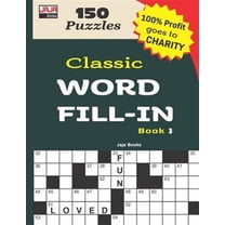 Classic Crossword Fill-Ins: Classic WORD FILL-IN Book 3 (Paperback ...