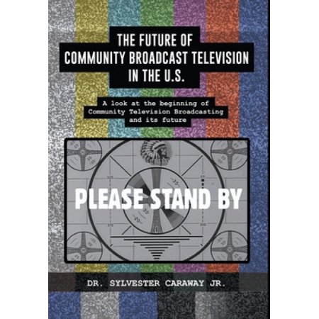 The Future of Community Broadcast Television in the U.S. | Walmart Canada
