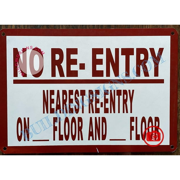 No Re-Entry on This Floor Sign-Door Sign (7x10 inch) (ref-2201 ...