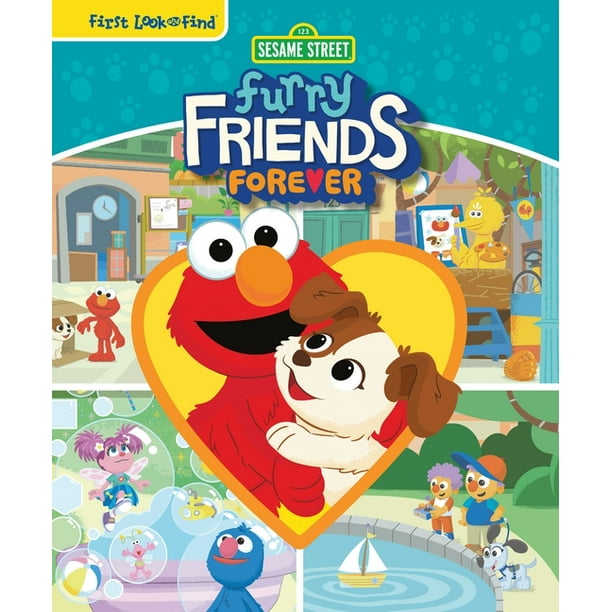 First Look and Find: Sesame Street: Sesame Street Furry Friends Forever ...