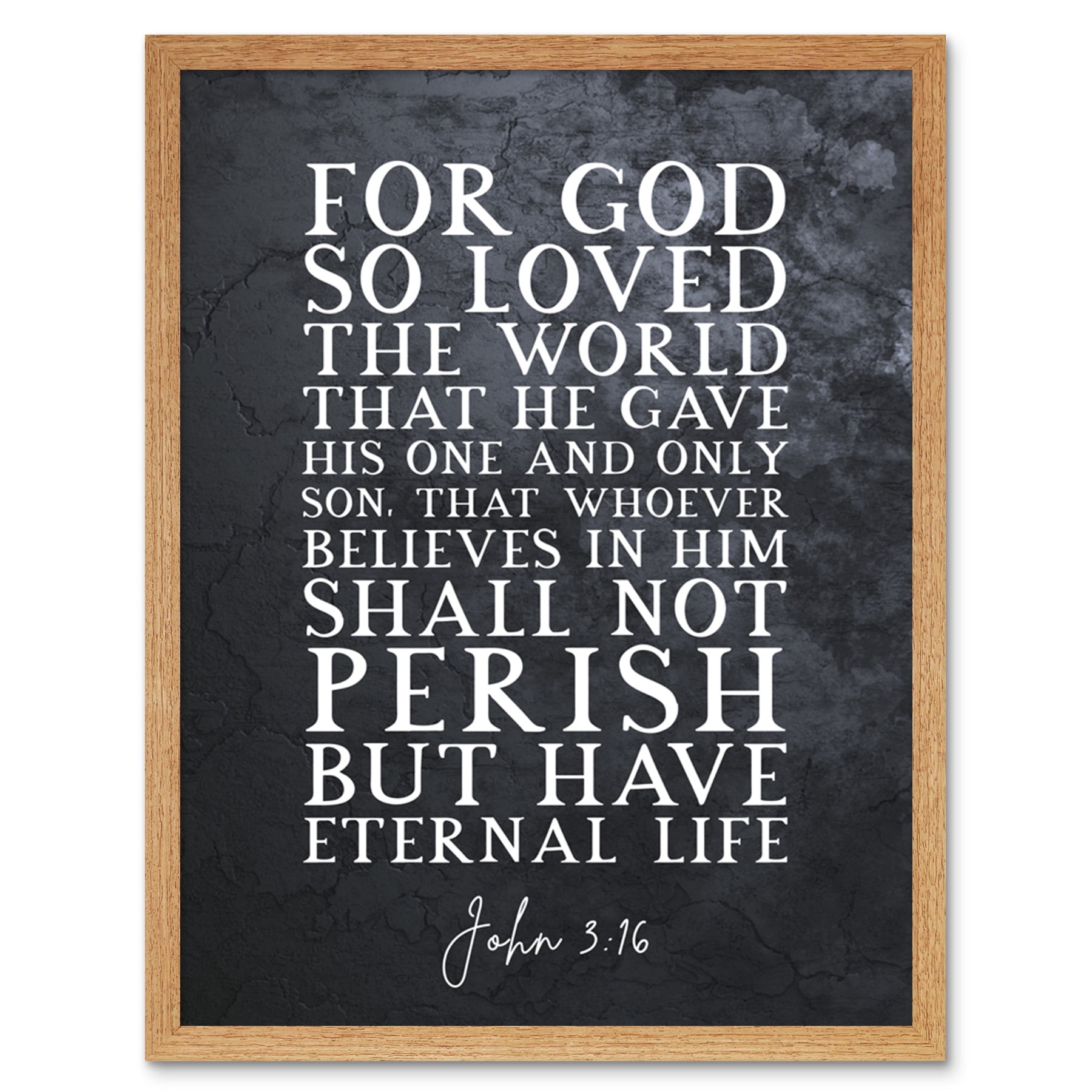 John 3:16 For God So Loved The World He Gave His Son Christian Bible ...