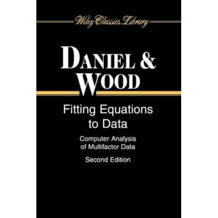Fitting Equations to Data: Computer Analysis of Multifactor Data ...