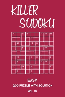 Killer Sudoku Easy 200 Puzzle With Solution Vol 10 Beginner Puzzle Killer Sudoku Easy 200 Puzzle With Solution Vol 10 Beginner Puzzle
