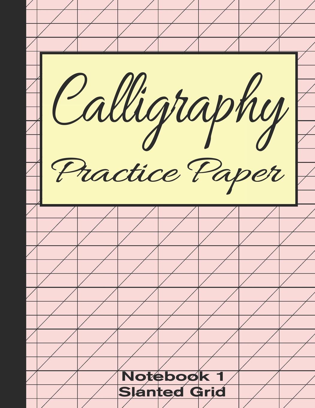 Calligraphy Writing Stationery Calligraphy Practice Paper Notebook 1 Calligraphy Writing Stationery Calligraphy Practice Paper Notebook 1