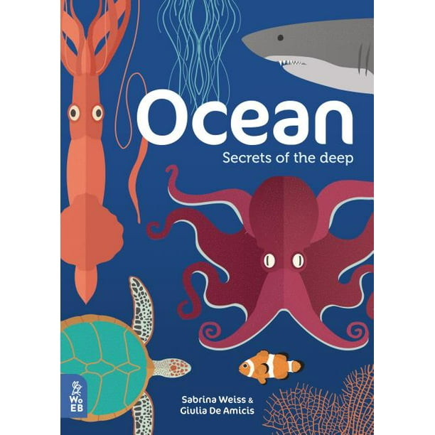 Ocean : Secrets of the Deep (Hardcover) - Walmart.com - Walmart.com