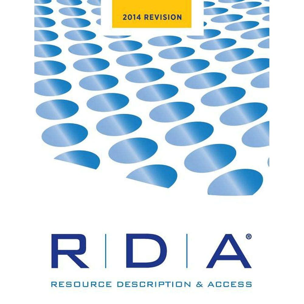 RDA : Resource Description and Access Print--2014 Revision (Paperback ...