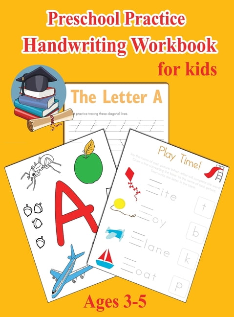 Preschool Practice Handwriting Workbook for Kids Ages 3-5: Pre K ...