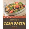 Maize Craze: Spectacular Sweet Corn Recipes (Paperback) - Walmart.com