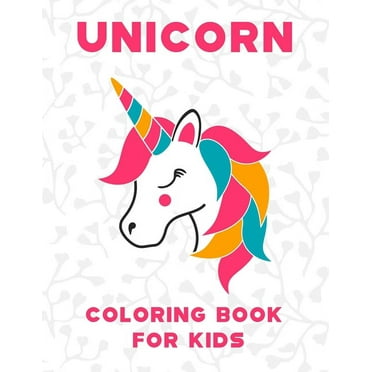 Cute Little Baby Unicorn Coloring Book: For Kids Ages 4-8 (Paperback ...