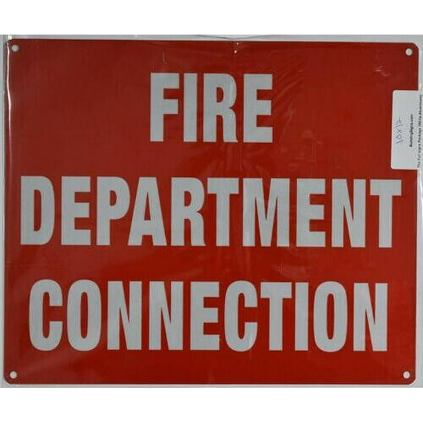 FIRE DEPARTMENT CONNECTION SIGN((10x12,RED,ALUMINUM) -ref19722 ...