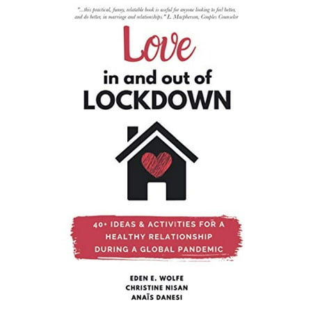 Love In and Out of Lockdown: 40+ ideas and activities to keep your ...