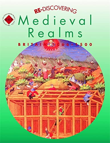 Pre-Owned Re-discovering Medieval Realms: Britain 1066-1500 Pupil's ...