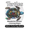 Sea Turtle Coloring Book: Big Sea Life Colouring Pages with Ocean ...