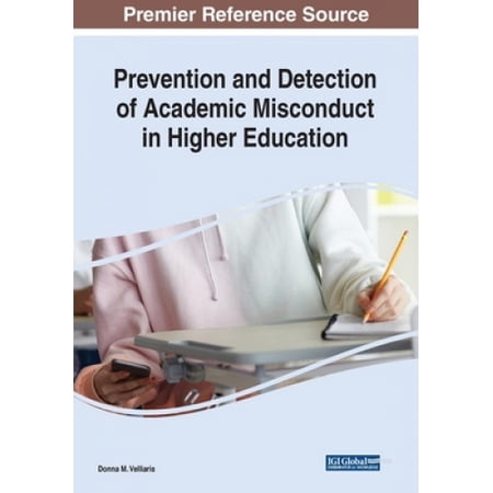 Prevention and Detection of Academic Misconduct in Higher Education ...