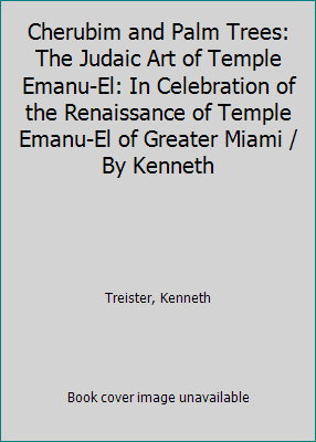 Pre-Owned Cherubim and Palm Trees : The Judaic Art of Temple Emanu-El ...