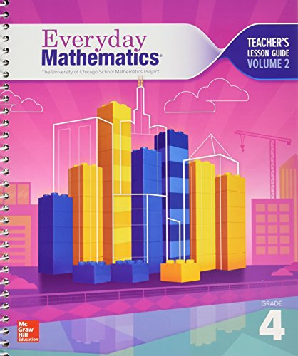 Pre-Owned Everyday Mathematics 4, Grade 4, Teacher Lesson Guide, Volume 2, (Spiral-Bound ...
