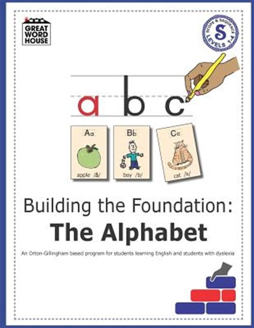 Pre-Owned Building the Foundation : The Alphabet; an Orton-gillingham ...
