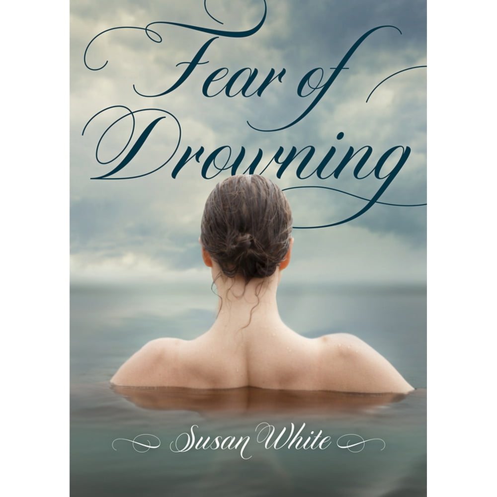 Fear of Drowning (Paperback) - Walmart.com - Walmart.com
