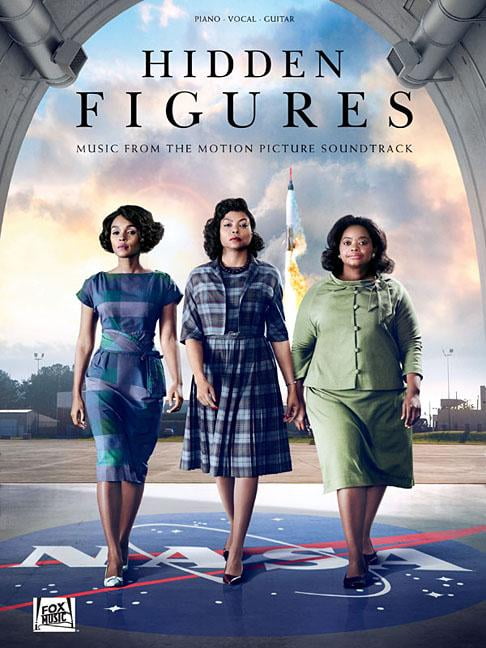 Hidden Figures : Music from the Motion Picture Soundtrack (Paperback ...