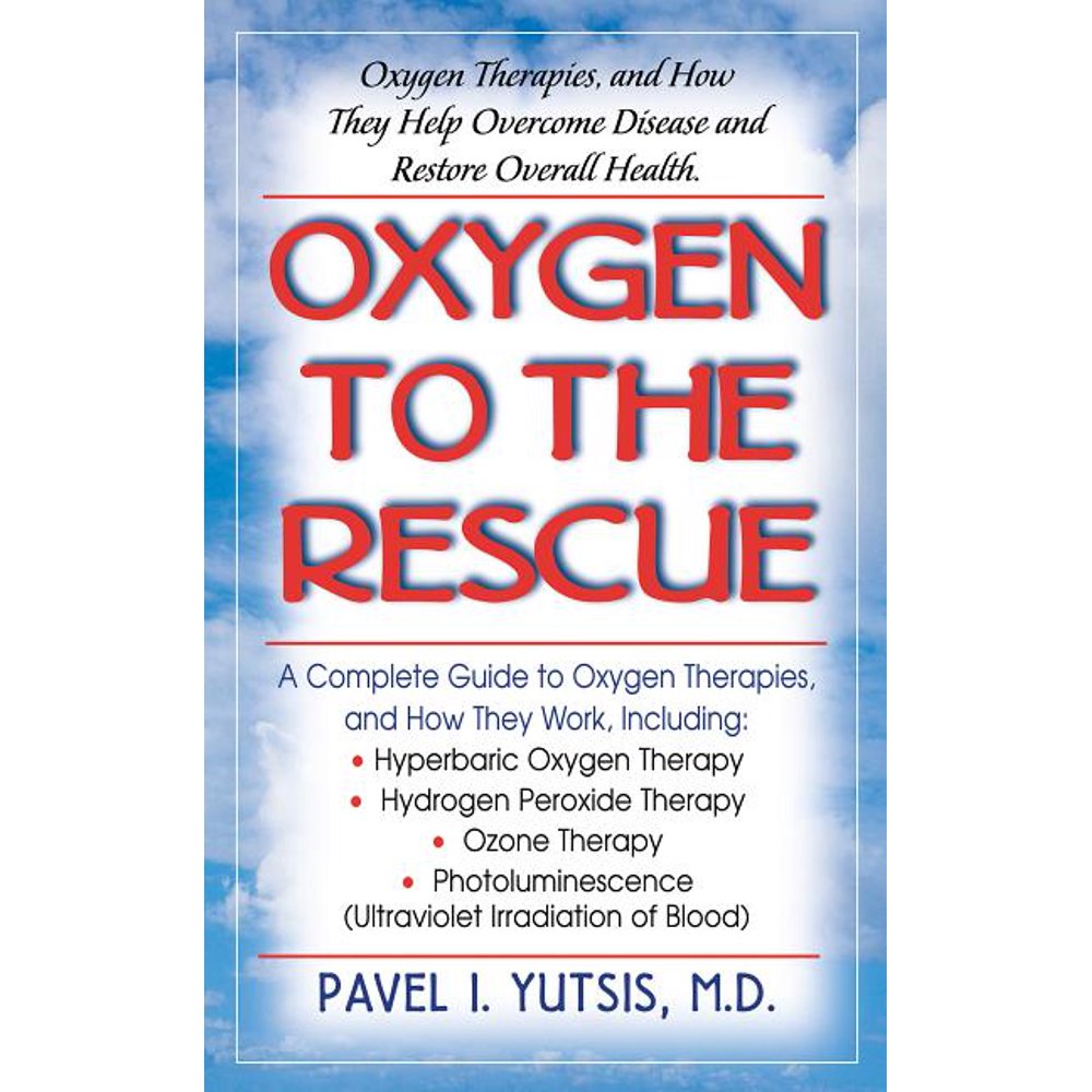 Oxygen to the Rescue: Oxygen Therapies, and How They Help Overcome ...