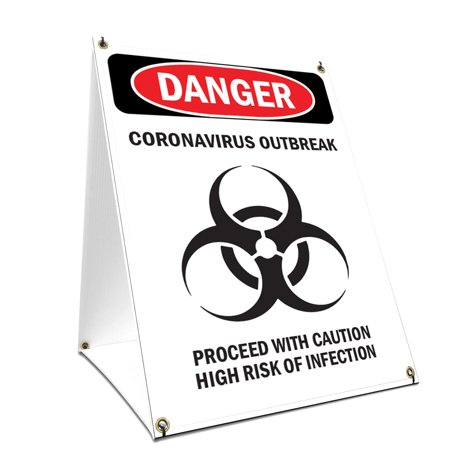 OSHA Notice Sign - Danger Corona Outbreak | Sidewalk Sign with Graphics ...