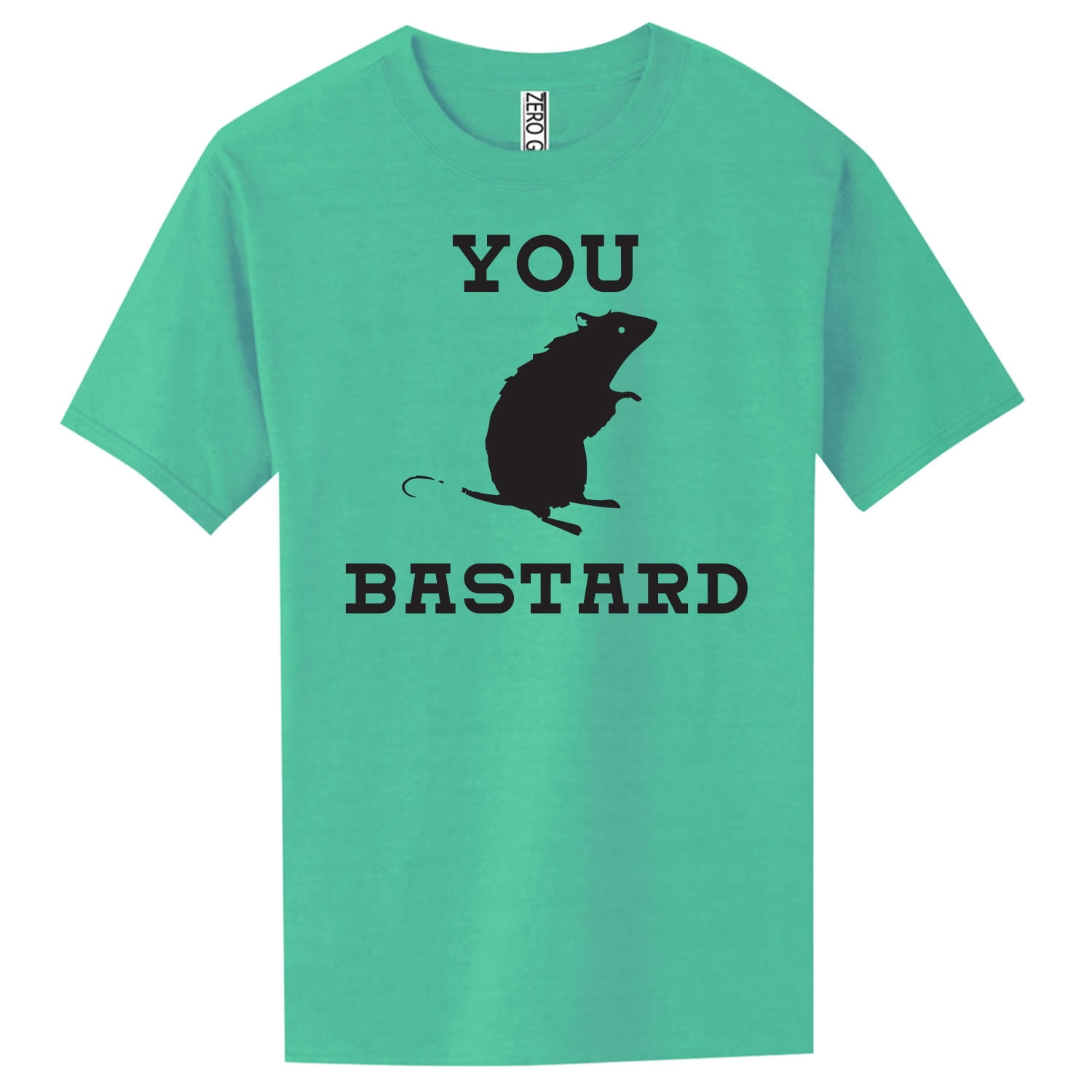 You Rat Bastard Adult Pigment Dye Short Sleeve Tee - Walmart.com