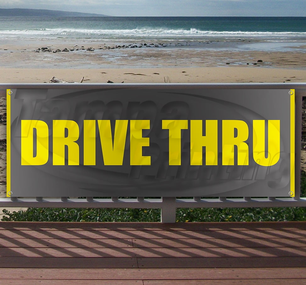 Drive Thru 13 Oz Heavy Duty Vinyl Banner Sign With Metal Grommets New