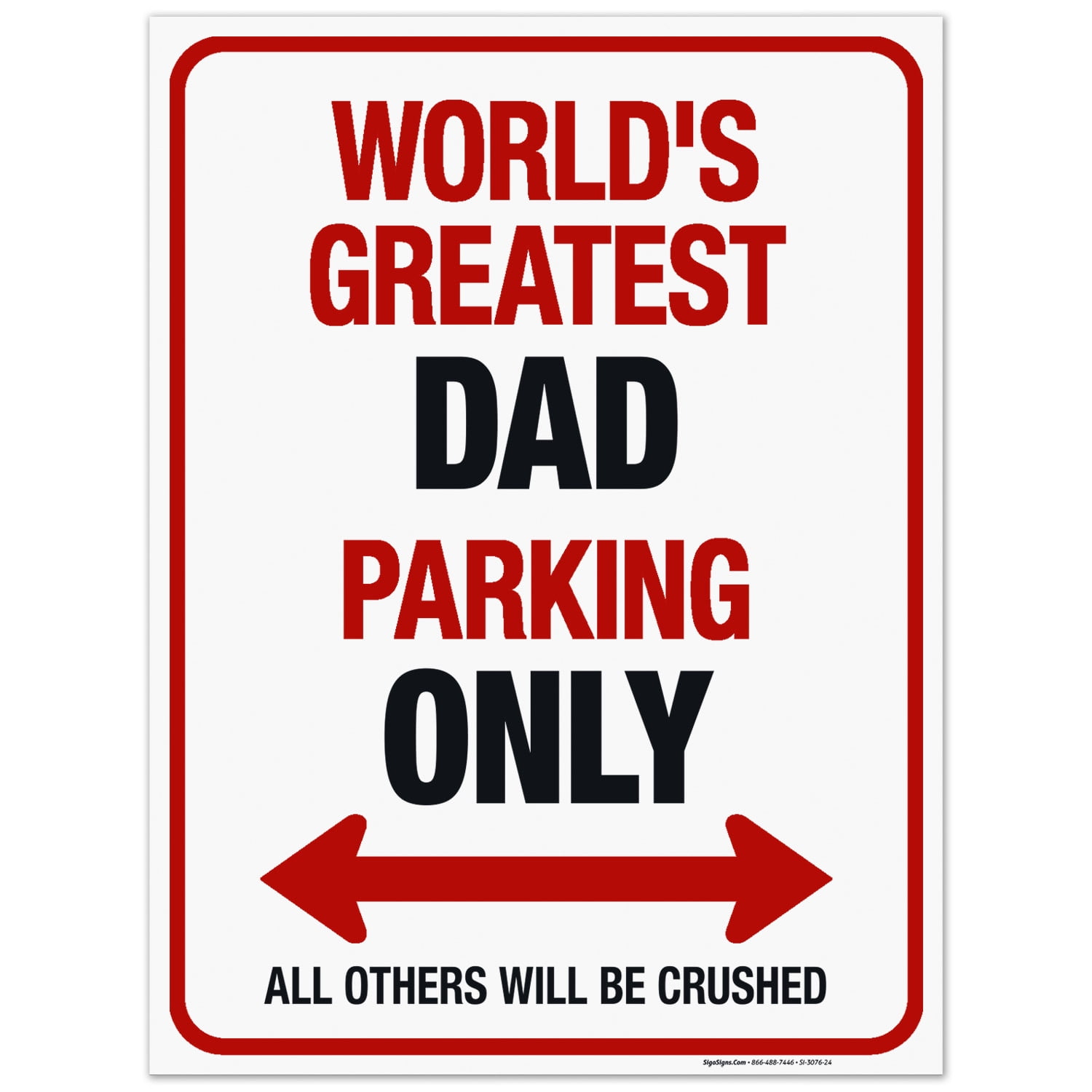 Funny Parking Sign, World'S Greatest Dad Parking Only Sign, 18x24 ...
