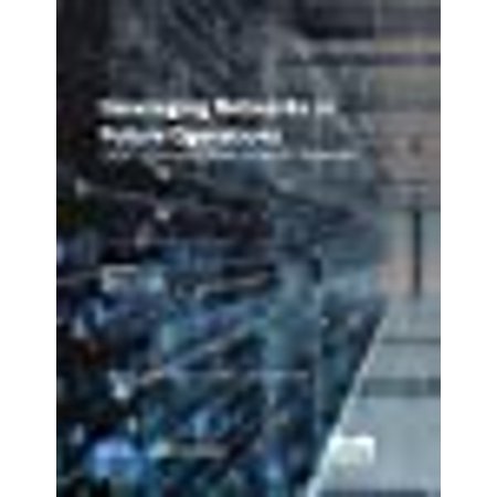 Leveraging Networks in Future Operations: DISAâ s Changing Role in ...