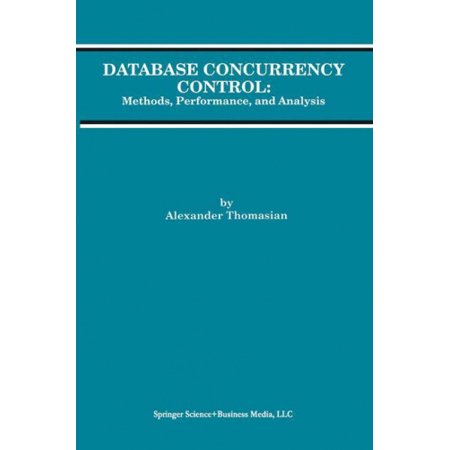 Database Concurrency Control: Methods, Performance, and Analysis | Walmart Canada