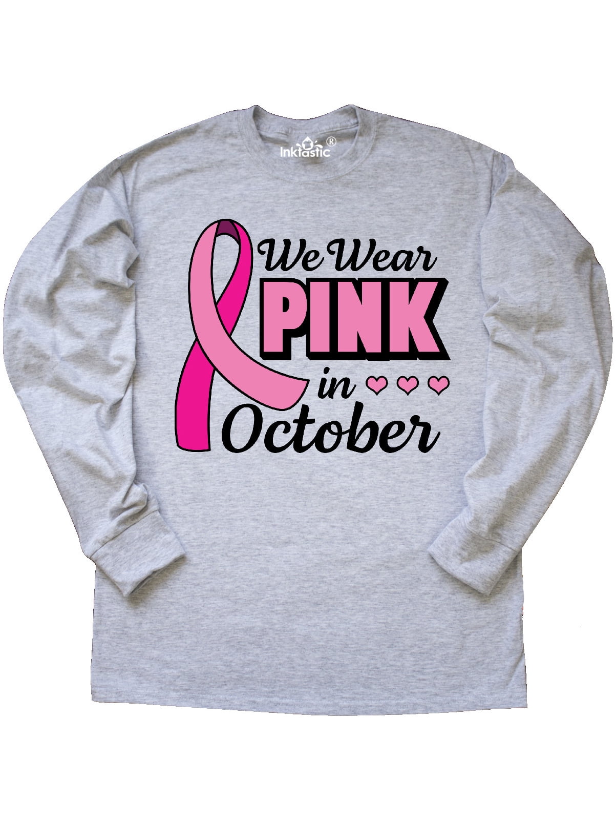 Inktastic Breast Cancer Awareness We Wear Pink In October Long Sleeve