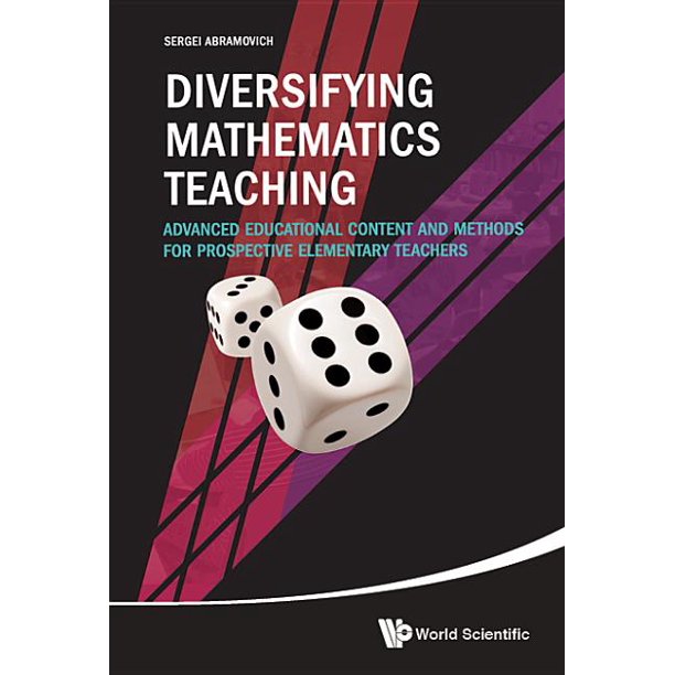 Diversifying Mathematics Teaching : Advanced Educational Content and ...