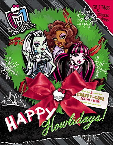 Pre-Owned Monster High: Happy Howlidays!: A Creepy-Cool Activity Book ...