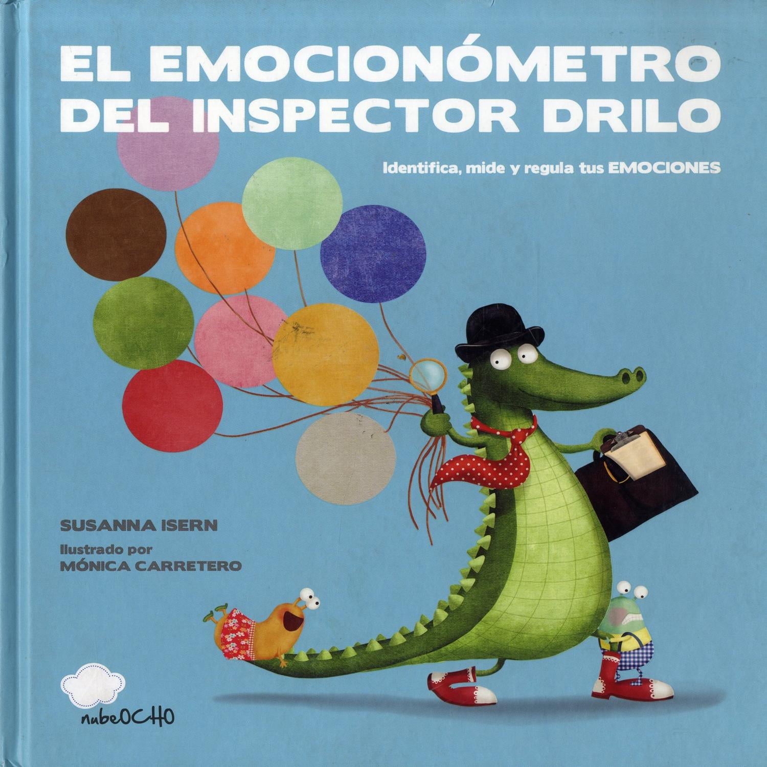 Libro El Emocionometro Del Inspector Drilo Tapa Dura, Autor Susanna ...