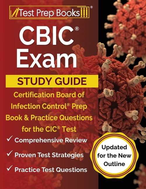 CBIC Exam Study Guide : Certification Board of Infection Control Prep ...