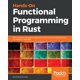 Hands-On Functional Programming in RUST (Paperback) - Walmart.com