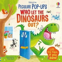 Peculiar Pop-Ups Who Let the Dinosaurs Out?, Book 1, (Board Book ...